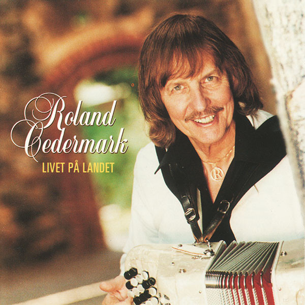 Roland Cedermark – Livet På Landet (CD) BEG - Boa